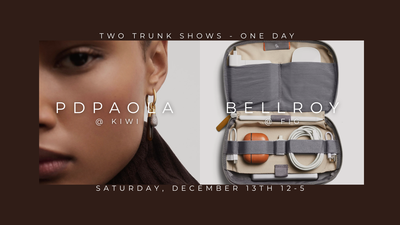 Holiday Gifting Trunk Show @ Kiwi and fig. : PDPAOLA x BELLROY ...